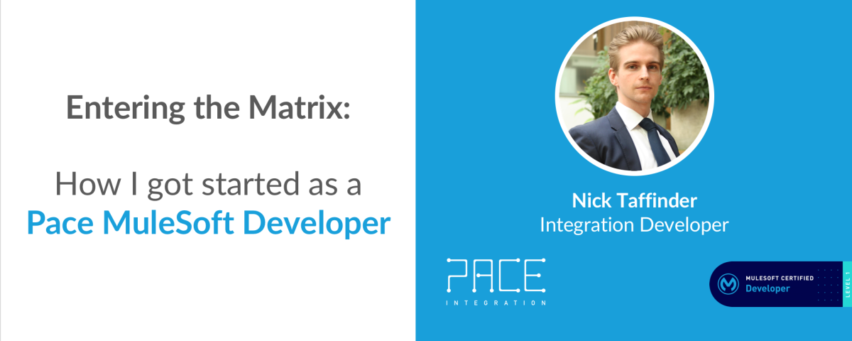 Entering the Matrix: how I got started as a Pace MuleSoft Developer ...