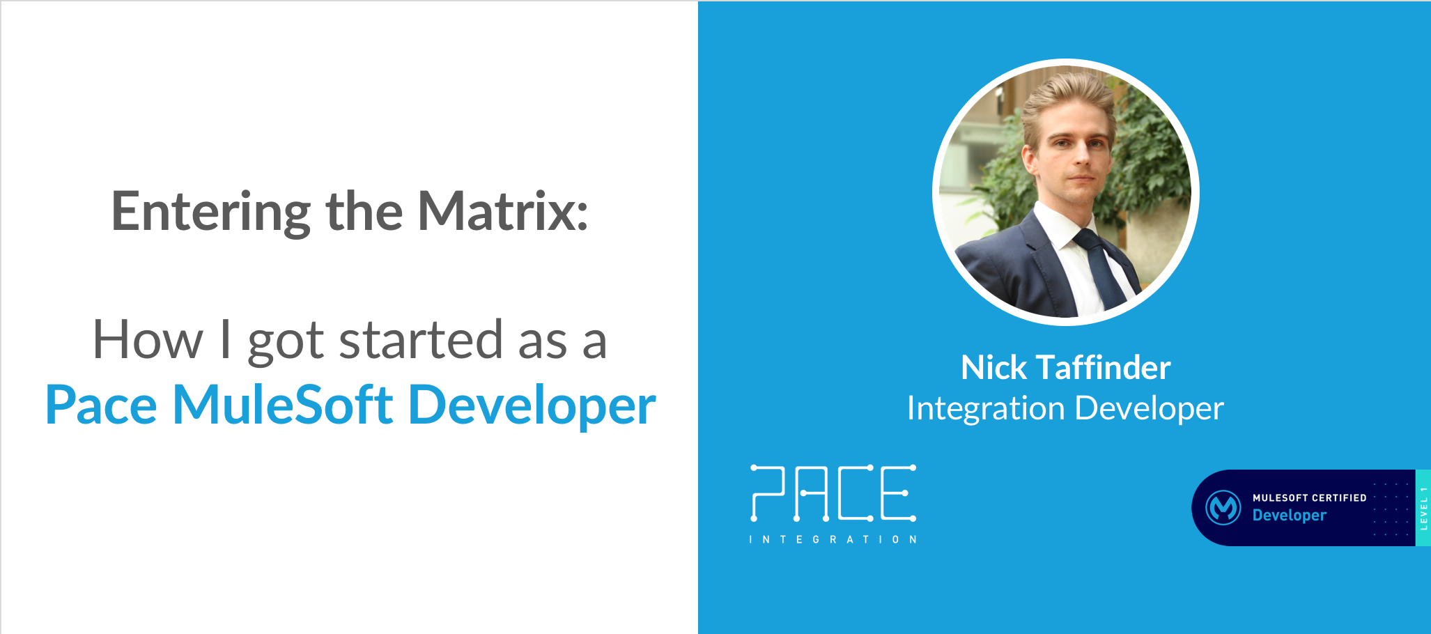 Entering The Matrix How I Got Started As A Pace Mulesoft Developer